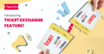 Yapsody’s Exchange Ticket Feature » Yapsody Blog