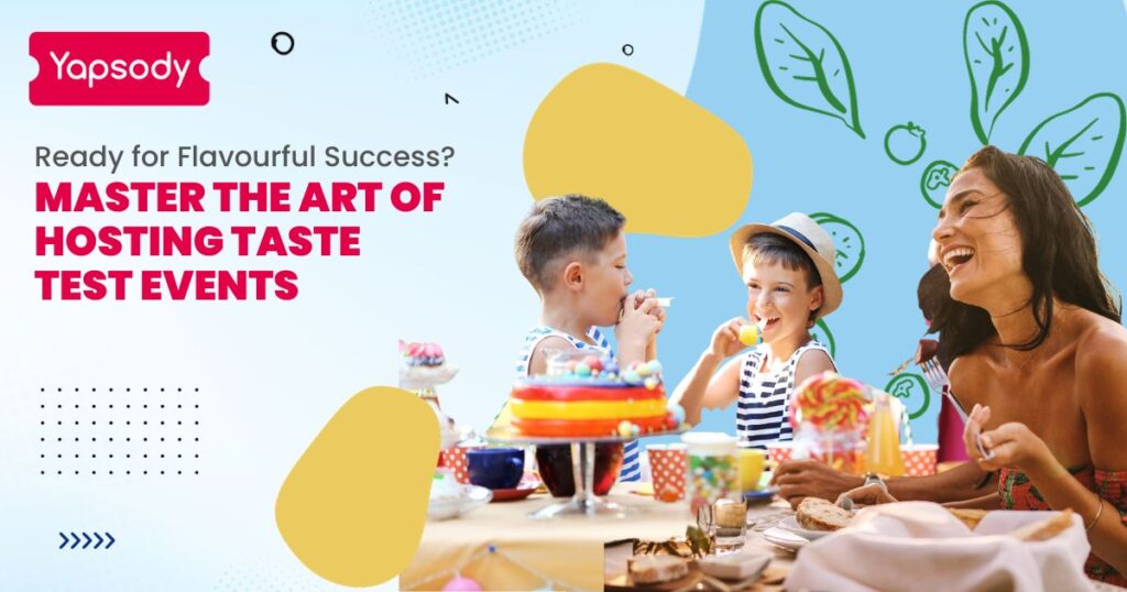 Taste Tests: A Must-Try Food & Drinks Event Idea » Yapsody Blog