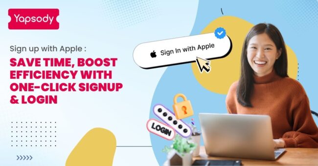 Sign Up & Login With Apple: Sell Event Tickets Online » Yapsody Blog