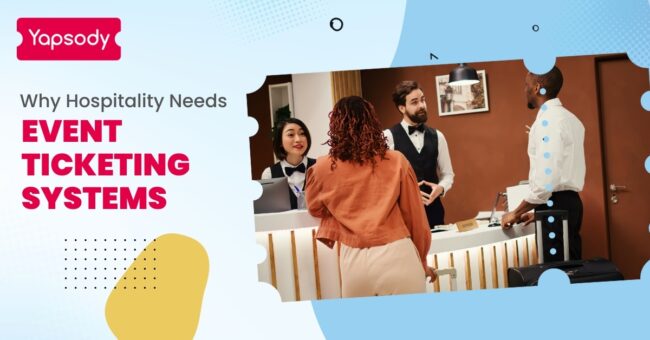 Hospitality Event Management: 10 Key Tips for Success » Yapsody Blog