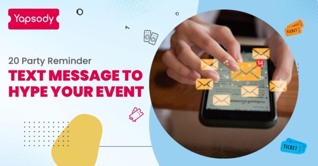 20 Party Reminder Text Messages to Hype Your Event - Yapsody » Yapsody ...